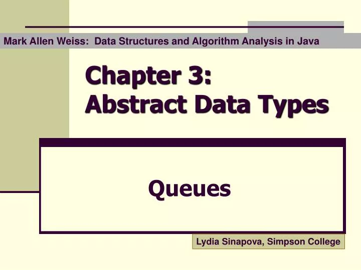 PPT - Chapter 3: Abstract Data Types PowerPoint Presentation, free ...