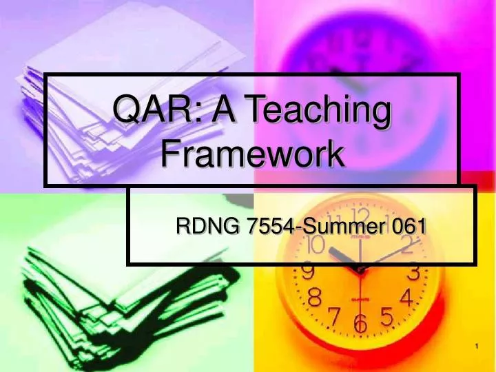 PPT - QAR: A Teaching Framework PowerPoint Presentation, free download ...