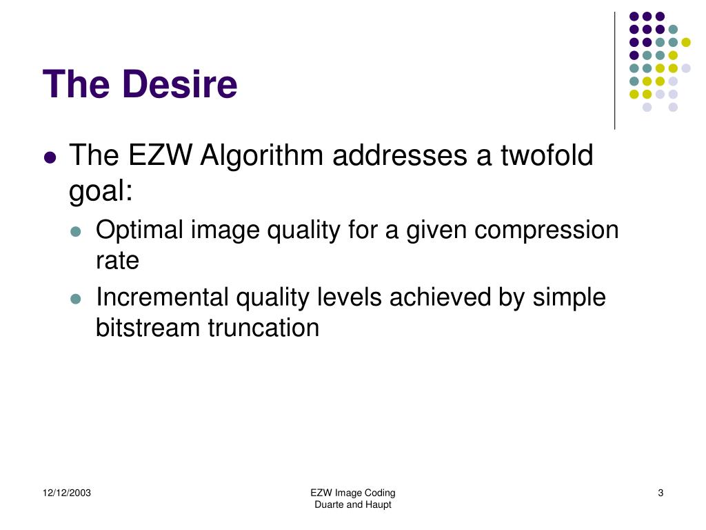 Ppt Examining The Embedded Zerotree Wavelet Ezw Image Coding Method Powerpoint Presentation