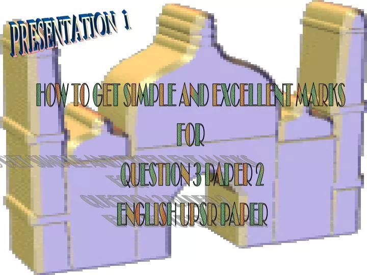 PPT - TECHNIQUES TO ANSWER QUESTION 3 (UPSR PAPER II) PowerPoint ...