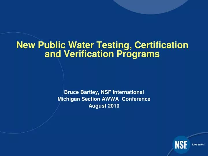 PPT - New Public Water Testing, Certification and Verification Programs ...