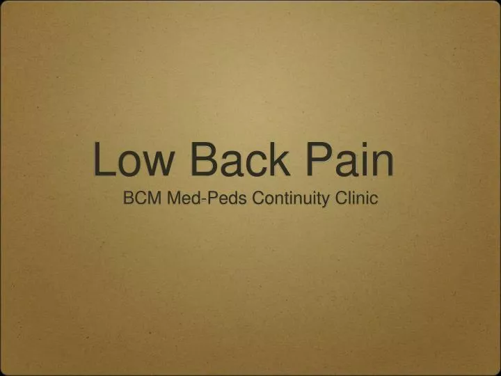 PPT - Low Back Pain PowerPoint Presentation, free download - ID:748334