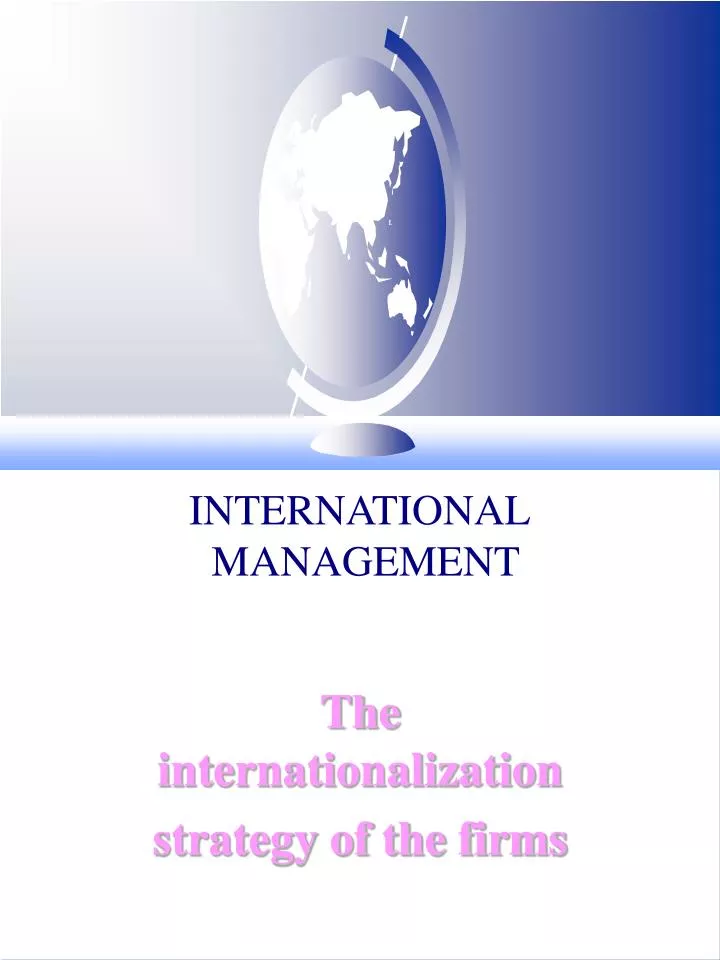 PPT - INTERNATIONAL MANAGEMENT PowerPoint Presentation, free download - ID:748861