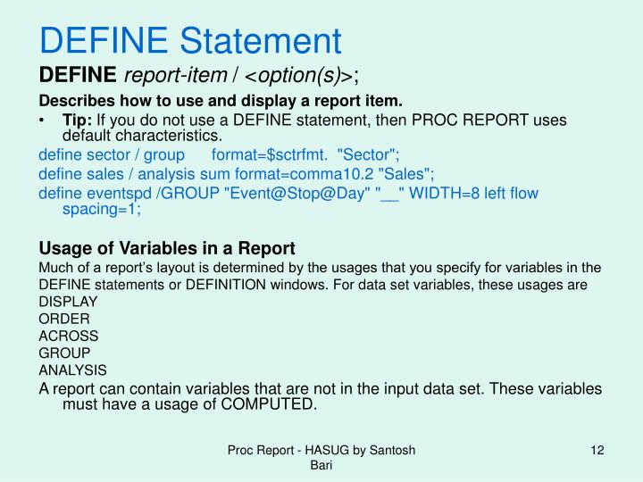 PPT - Proc Report: A Step-by-Step Introduction to PROC REPORT and advance techniques PowerPoint ...