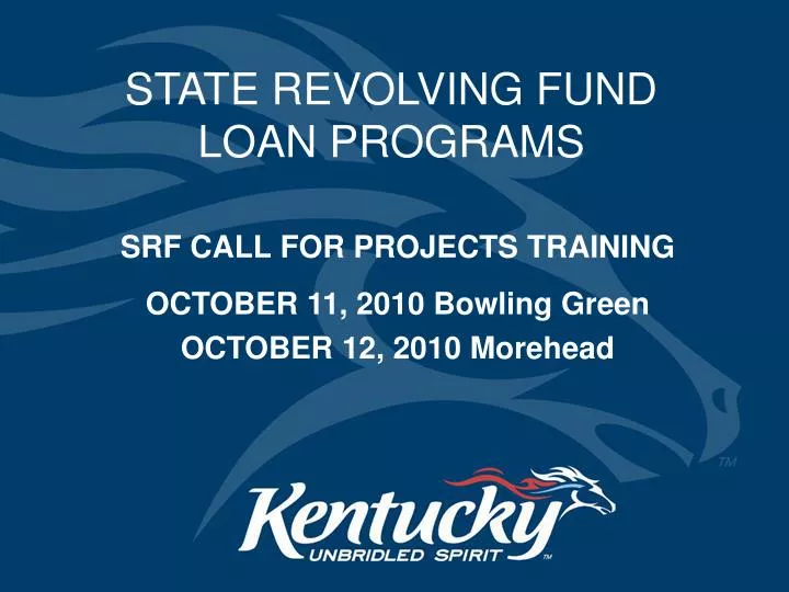 PPT - STATE REVOLVING FUND LOAN PROGRAMS PowerPoint Presentation, free ...