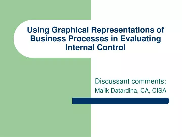 PPT - Using Graphical Representations of Business Processes in ...