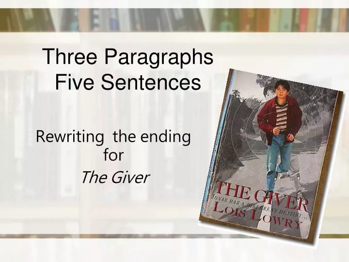 PPT - Three Paragraphs Five Sentences PowerPoint Presentation, free ...