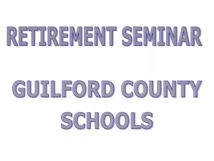 PPT - RETIREMENT SEMINAR PowerPoint Presentation, free download - ID:751145