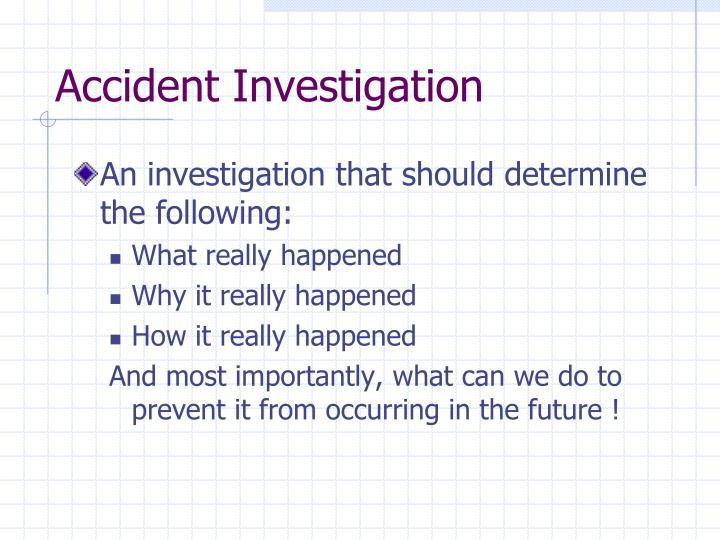 PPT - Accident Investigation PowerPoint Presentation - ID:751578