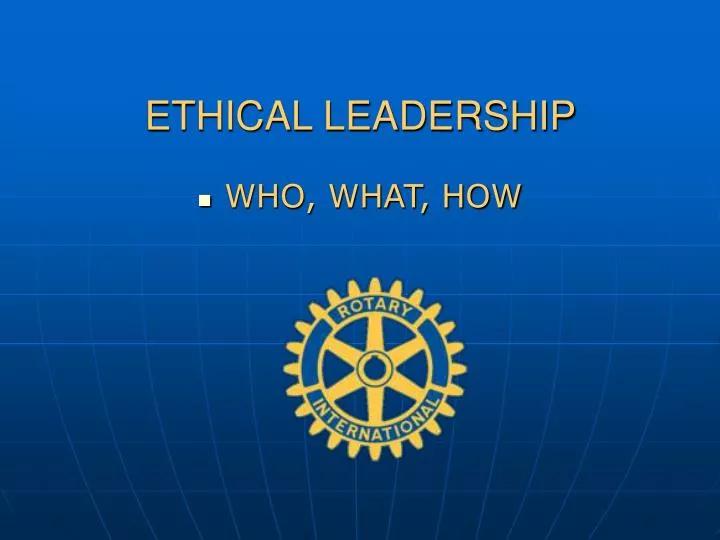 PPT - ETHICAL LEADERSHIP PowerPoint Presentation, free download - ID:752492