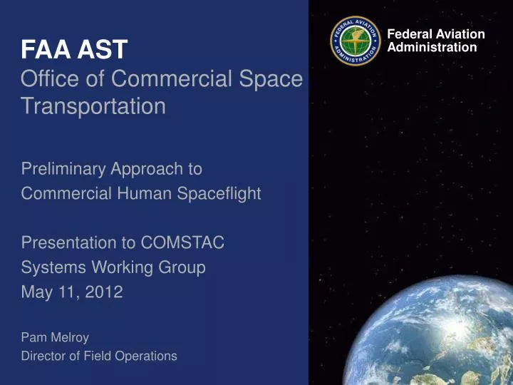 PPT - FAA AST Office of Commercial Space Transportation PowerPoint ...