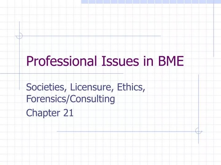PPT - Professional Issues in BME PowerPoint Presentation, free download ...