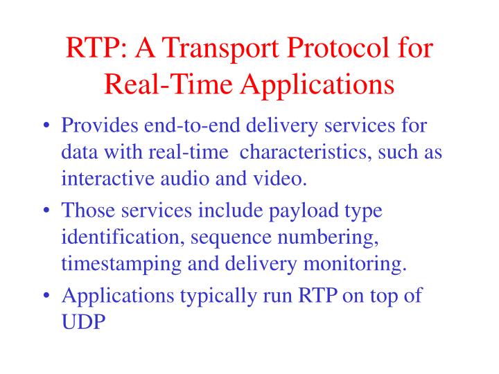 PPT - RTP: A Transport Protocol for Real-Time Applications PowerPoint ...