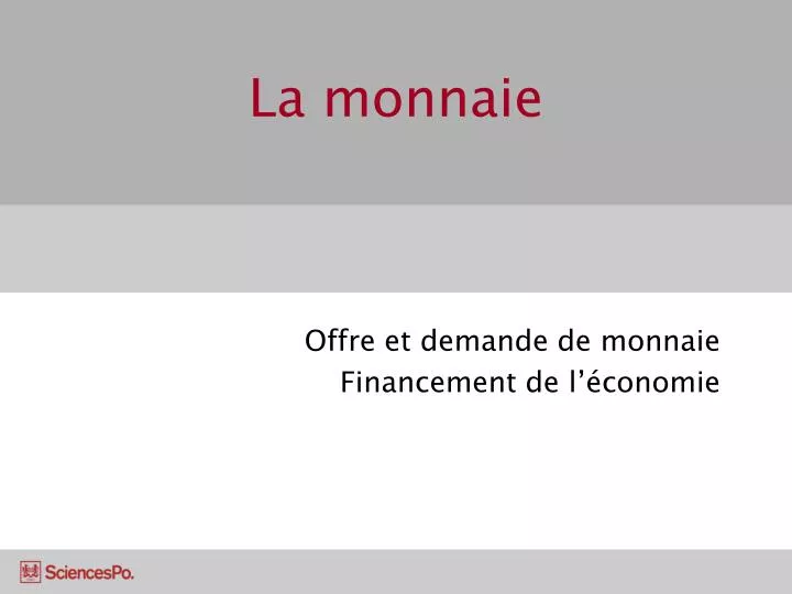 PPT - La monnaie PowerPoint Presentation, free download - ID:756705