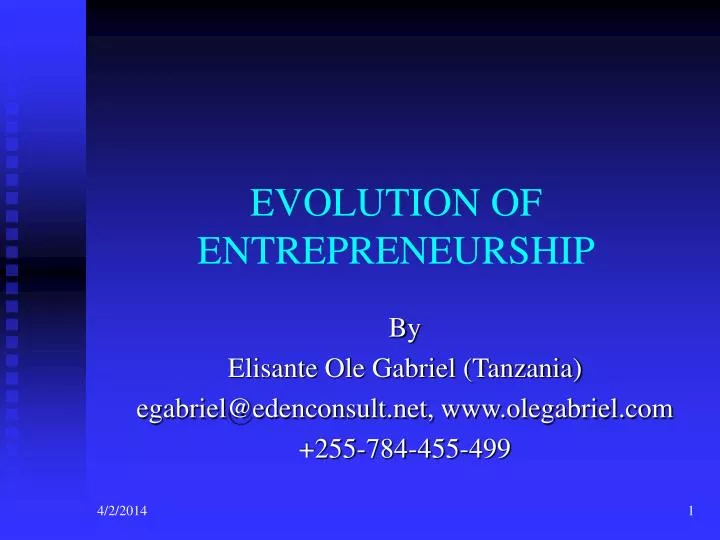 PPT - EVOLUTION OF ENTREPRENEURSHIP PowerPoint Presentation, free ...