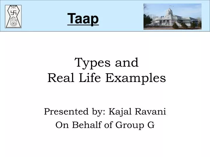 PPT - Types and Real Life Examples PowerPoint Presentation, free ...