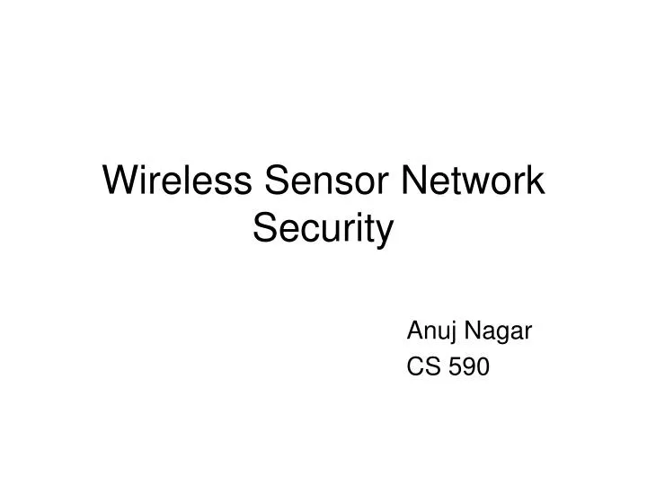 PPT - Wireless Sensor Network Security PowerPoint Presentation, free download - ID:757371