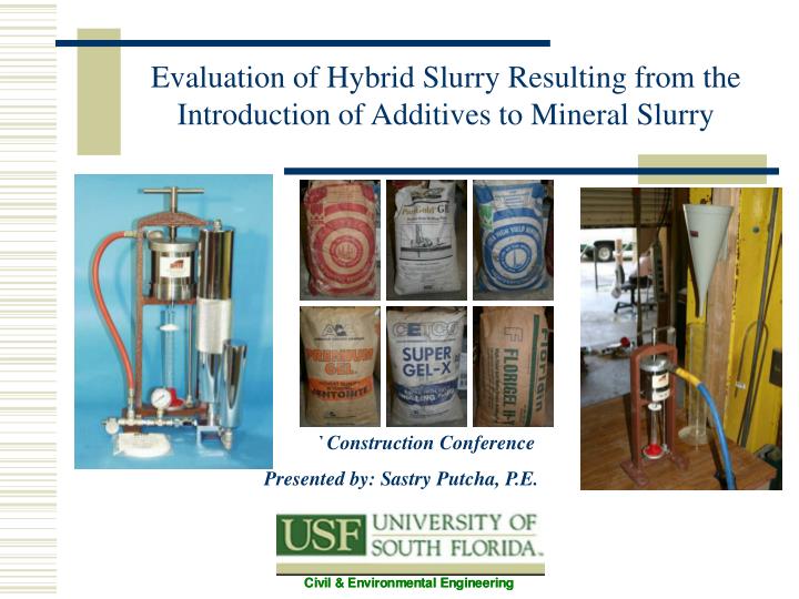 PPT - Evaluation of Hybrid Slurry Resulting from the Introduction of ...