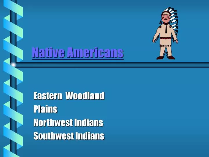 PPT - Native Americans PowerPoint Presentation, free download - ID:758499