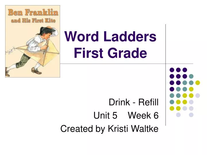 PPT - Word Ladders First Grade PowerPoint Presentation, free download ...