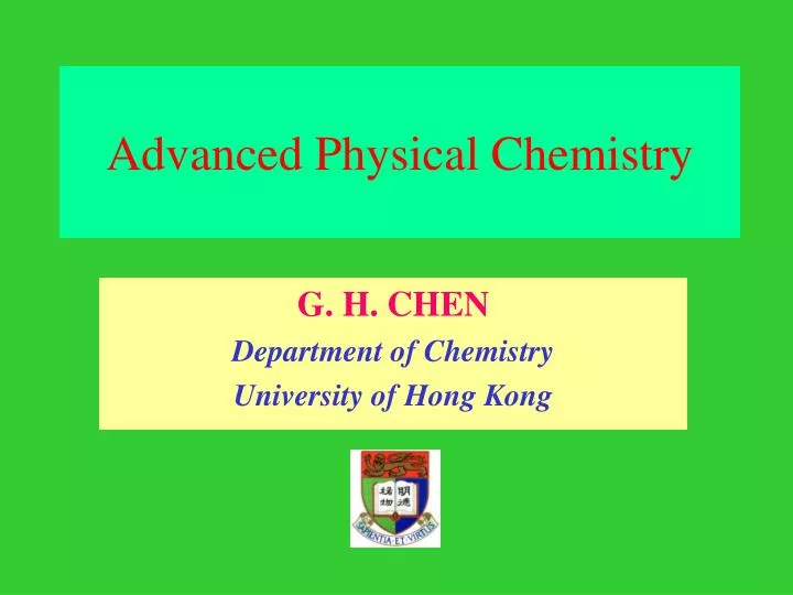 PPT - Advanced Physical Chemistry PowerPoint Presentation, free ...
