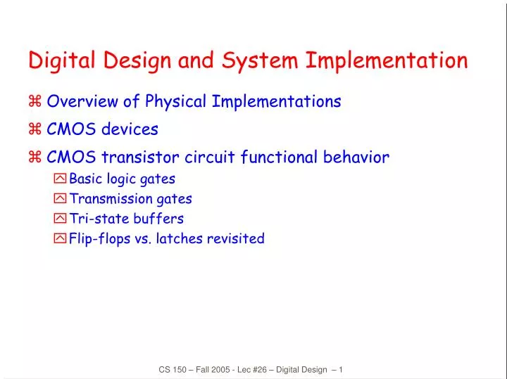 PPT - Digital Design and System Implementation PowerPoint Presentation ...