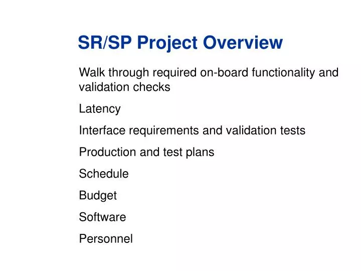 PPT - SR/SP Project Overview PowerPoint Presentation, free download ...