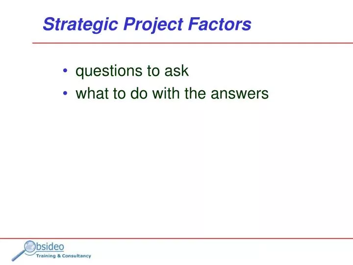 PPT - Strategic Project Factors PowerPoint Presentation, free download ...
