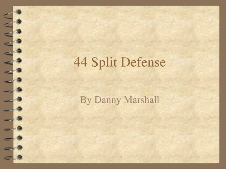 PPT - 44 Split Defense PowerPoint Presentation, free download - ID:761271