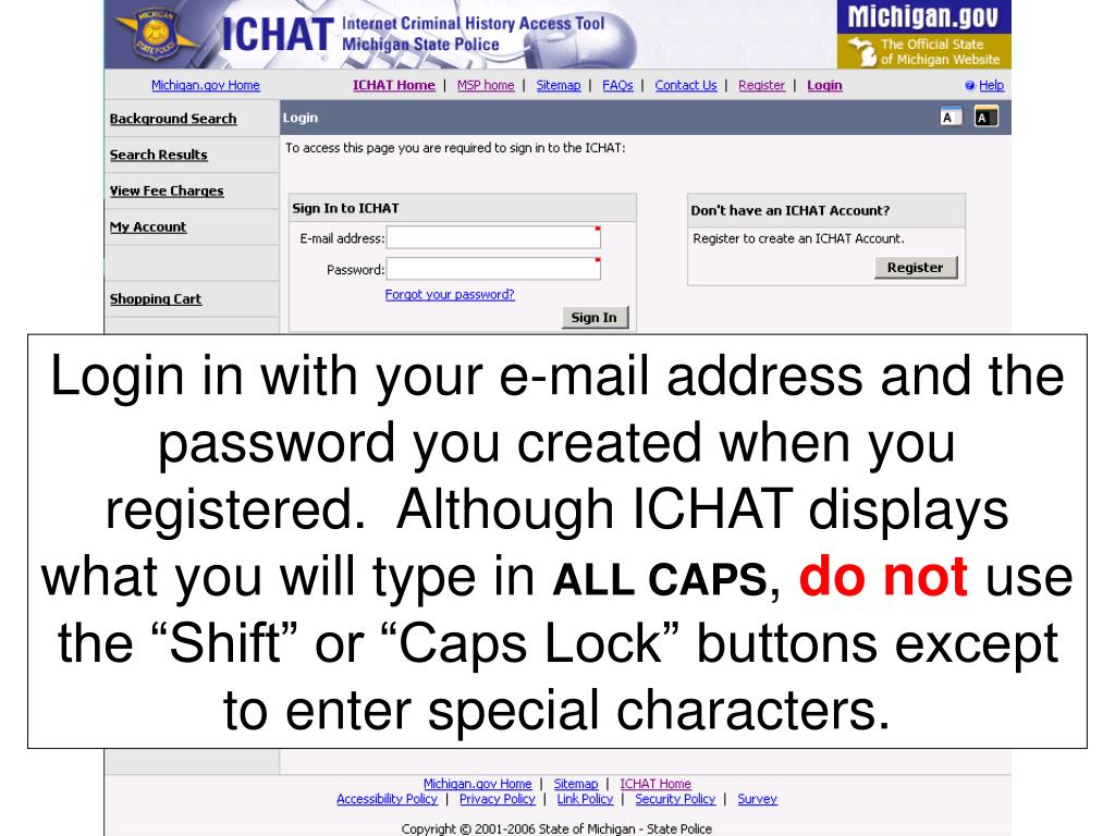 PPT - Welcome to ICHAT The Michigan State Police Internet Criminal ...