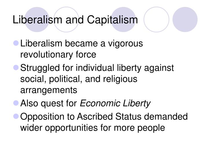 PPT - Liberalism and Capitalism PowerPoint Presentation, free download ...
