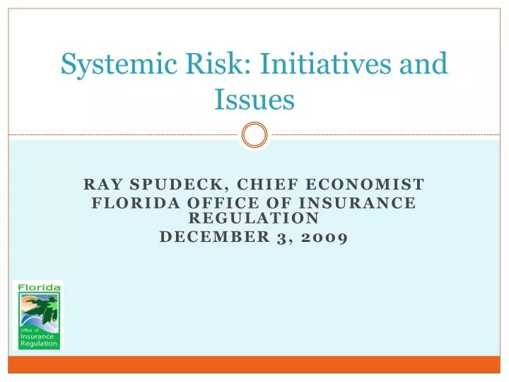 PPT - Systemic Risk: Initiatives and Issues PowerPoint Presentation ...