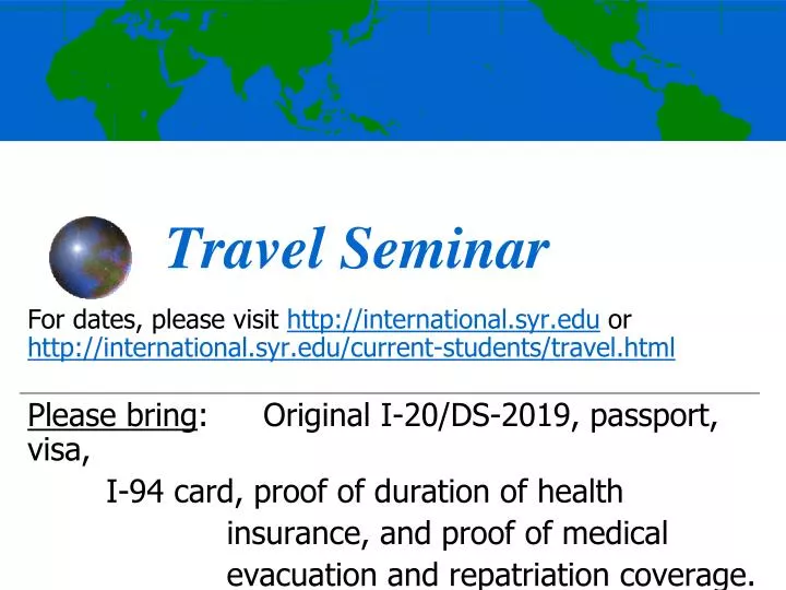 PPT - Travel Seminar PowerPoint Presentation, free download - ID:766475