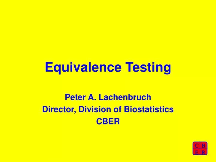 Ppt Equivalence Testing Powerpoint Presentation Free Download Id 2414