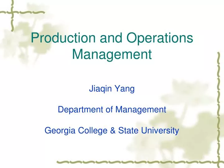 PPT - Production and Operations Management PowerPoint Presentation ...
