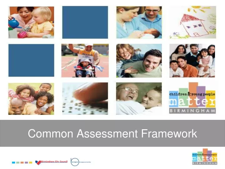 PPT - Common Assessment Framework PowerPoint Presentation, free ...