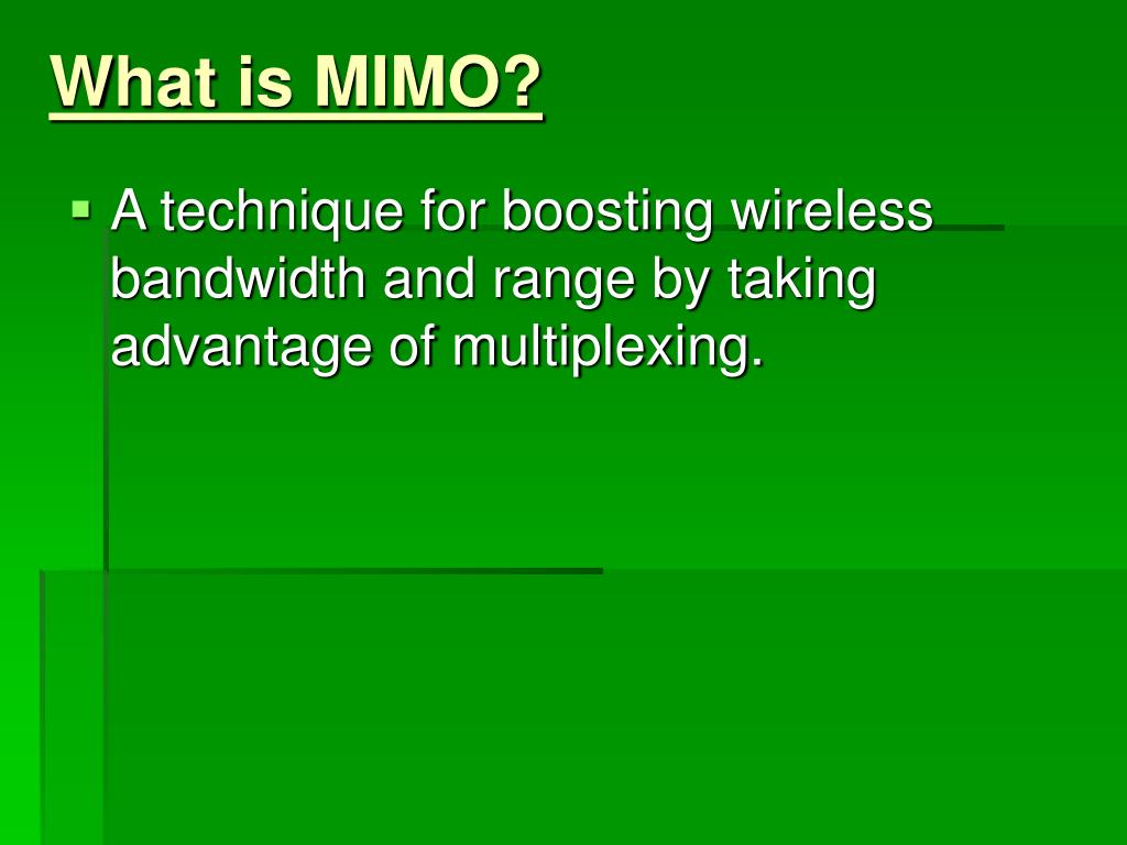 Ppt Multiple Input And Multiple Output Mimo Mee Moh Or My Moh Powerpoint Presentation
