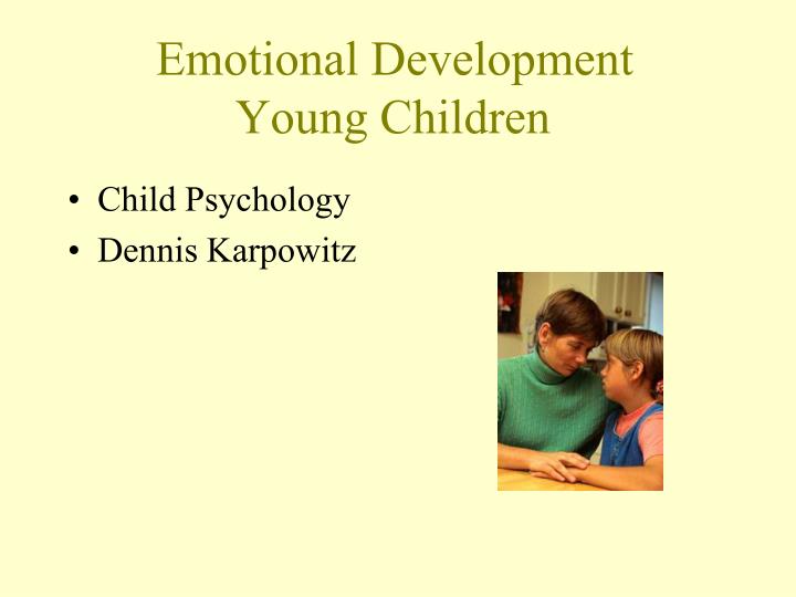 PPT - Emotional Development Young Children PowerPoint Presentation ...