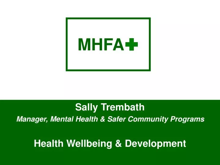 PPT - MHFA PowerPoint Presentation, free download - ID:76973