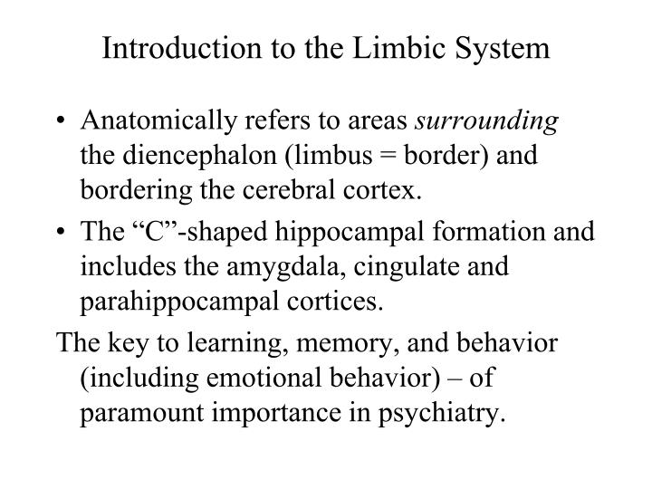 PPT - The Limbic System and Cerebral Circuits for Emotions, Learning ...