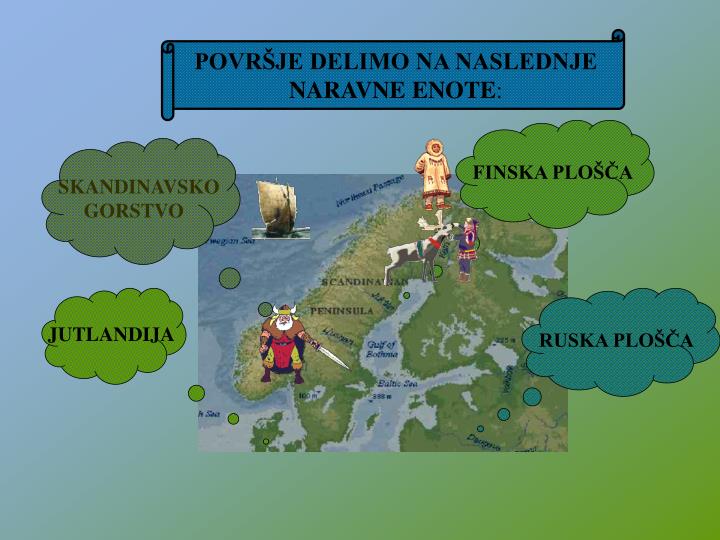 PPT - SEVERNA EVROPA POVRŠJE PowerPoint Presentation - ID:770344