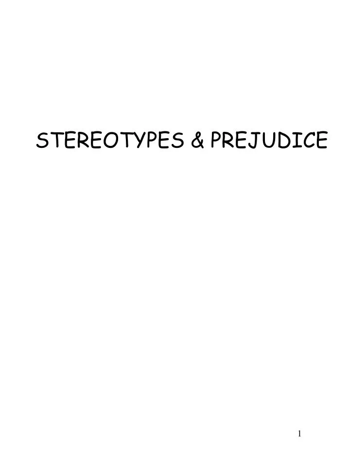 PPT - STEREOTYPES & PREJUDICE PowerPoint Presentation, free download ...