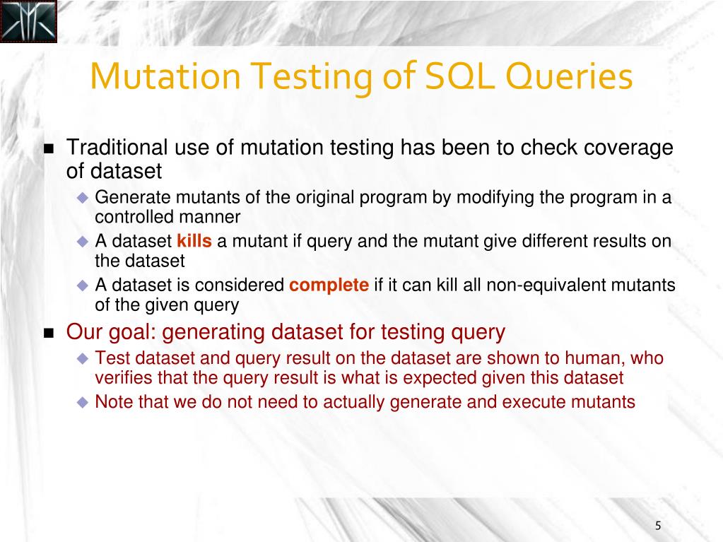 Ppt Generating Test Data For Killing Sql Mutants A Constraint Based Approach Powerpoint