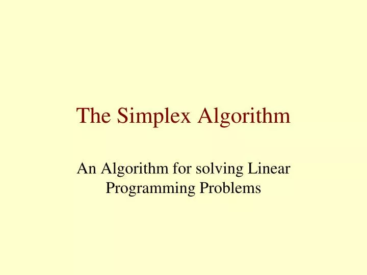 PPT - The Simplex Algorithm PowerPoint Presentation, free download - ID ...