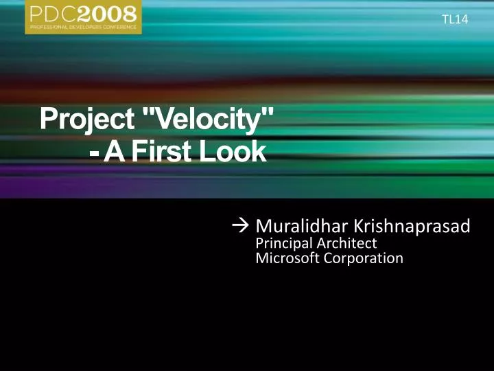 PPT - Project "Velocity" - A First Look PowerPoint Presentation - ID:774700