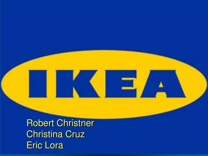 PPT - Robert Christner Christina Cruz Eric Lora PowerPoint Presentation ...
