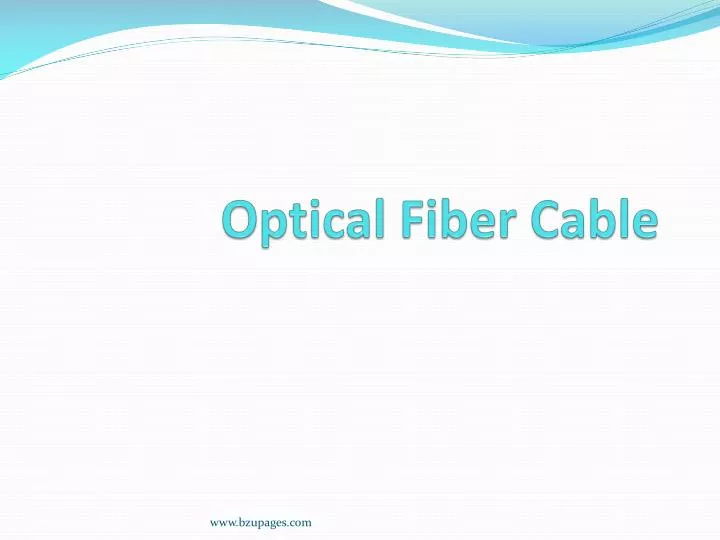 PPT - Optical Fiber Cable PowerPoint Presentation, free download - ID ...