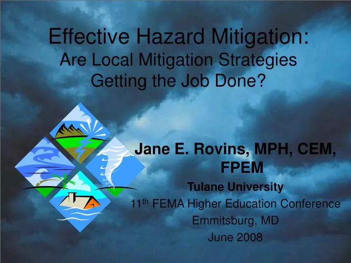 PPT - Effective Hazard Mitigation: Are Local Mitigation Strategies ...