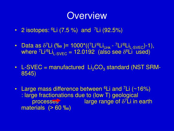 PPT - “Lithium Isotope Geochemistry: applications to high-temperature ...