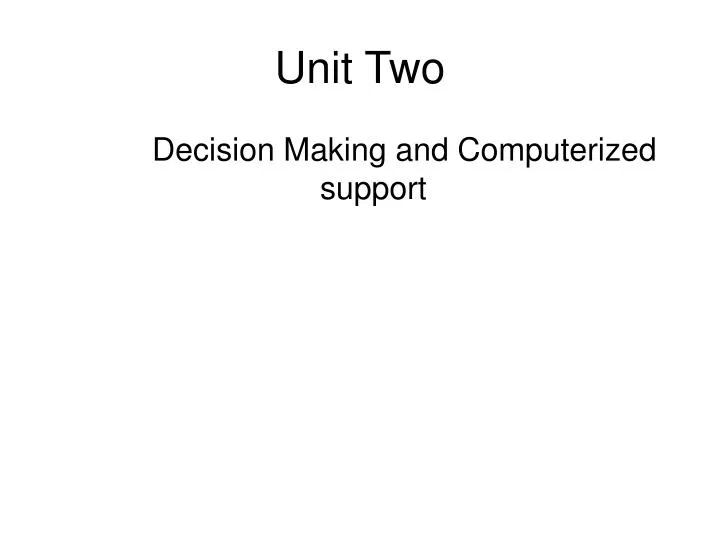 PPT - Unit Two PowerPoint Presentation, free download - ID:779955